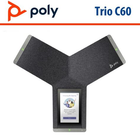 Poly Plantronics Polycom Trio C60 Touch Screen Audio And Video Conferencing System In