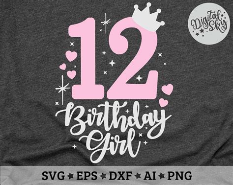 12 Birthday Svg 12th Birthday Girl Svg Crown Number Svg Etsy