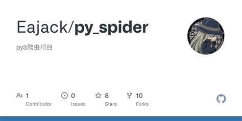 GitHub Eajack py spider py3爬虫项目