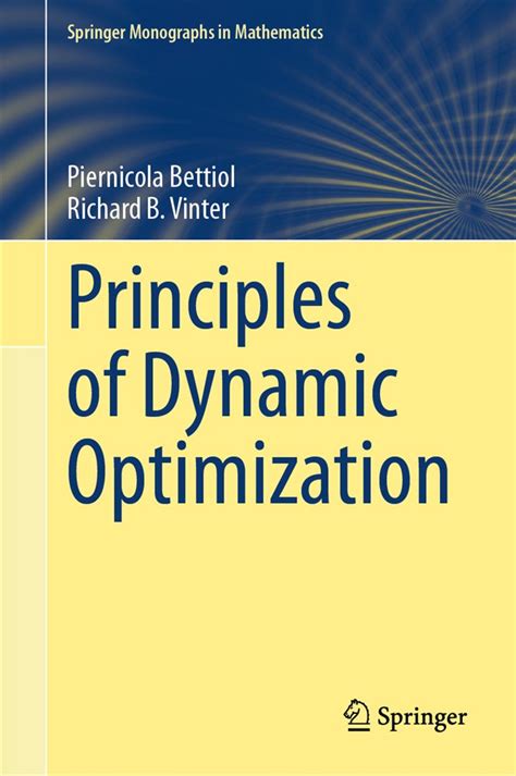 Principles Of Dynamic Optimization By Piernicola Bettiol Ebook