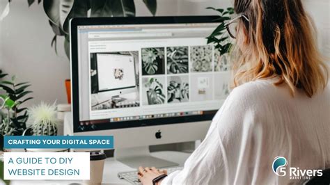 Crafting Your Digital Space A Guide To Diy Website Design Five
