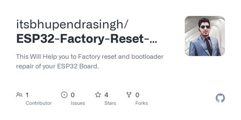 GitHub Itsbhupendrasingh ESP32 Factory Reset S2 And Bootloader This
