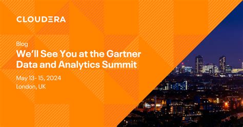 Well See You At The Gartner Data And Analytics Summit Cloudera Blog