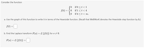 solved consider the function f t ⎩⎨⎧060 if 0≤t
