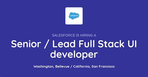 Senior Lead Full Stack UI Developer At Salesforce Joblist App
