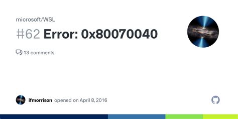 error 0x80070040 · issue 62 · microsoft wsl · github