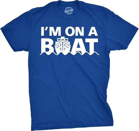 Im On A Boat T Shirt Funny Cruise Ship Sketch Comedy Song