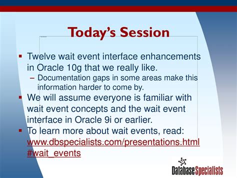 Wait Event Enhancements In Oracle 10g Ppt Download