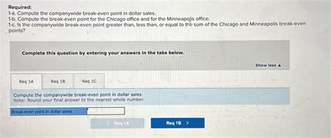 Solved Required 1 A Compute The Companywide Break Even Chegg