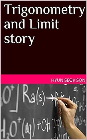 Amazon Trigonometry And Limit Story Python Math Series Ebook