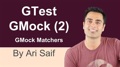 Google Test And Mock Platform Part 2 GMock Matchers YouTube