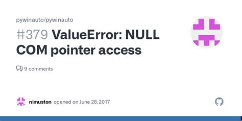 Valueerror Null Com Pointer Access · Issue 379 · Pywinautopywinauto · Github