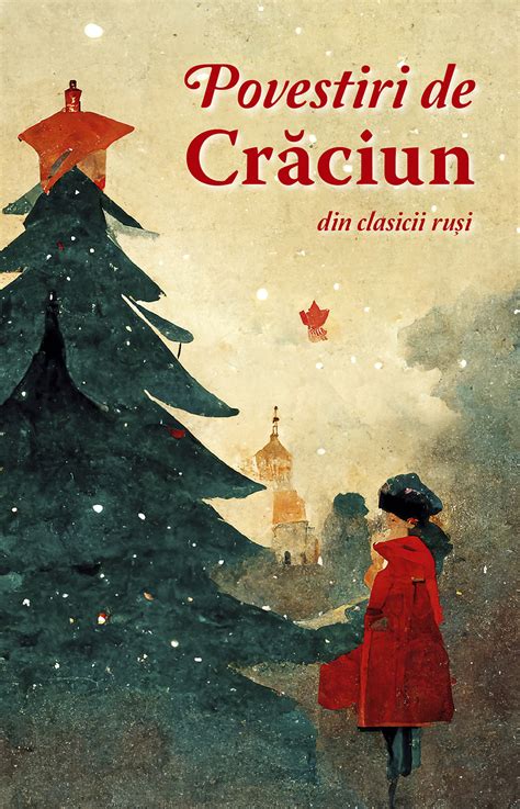 Povestiri de Crăciun din clasicii ruși Libraria Sophia