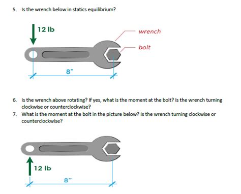 Solved 5 Is The Wrench Below In Statics Equilibrium 12 Lb