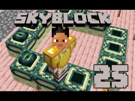 Preparándonos para el Dragón Minecraft SkyBlock 25 YouTube