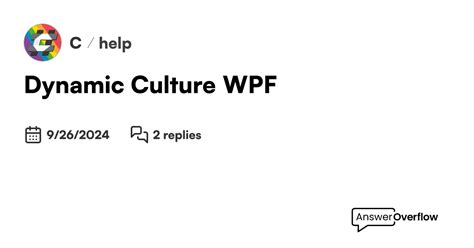 Dynamic Culture Wpf C
