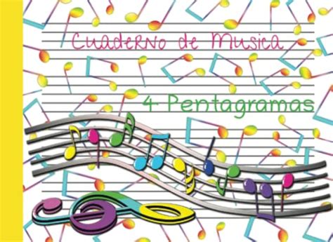 Cuaderno Musica Pentagrama Para Ninos 4 Pentagramas Por Pagina Hiperchino