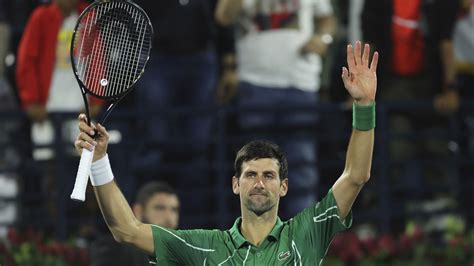 Dubai Championships Novak Djokovic Stefanos Tsitsipas Reach Quarter