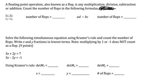 SOLVED Floating Point Operation Also Known As Flop Is Any Multiplication Division
