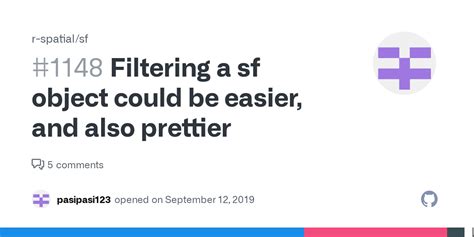 Filtering A Sf Object Could Be Easier And Also Prettier Issue 1148