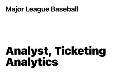 Analyst Ticketing Analytics At Major League Baseball