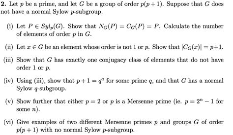 Solved 2 Let P Be A Prime And Let G Be A Group Of Order