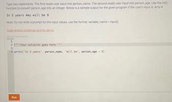 Answered Type Two Statements The First Reads User Input Into Person