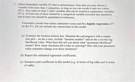 Solved Select Dependent Variable Y That Is Dichotomous