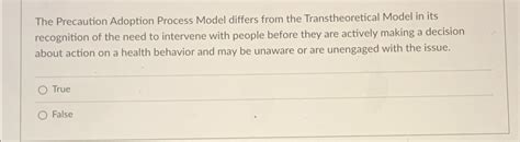Solved The Precaution Adoption Process Model Differs From