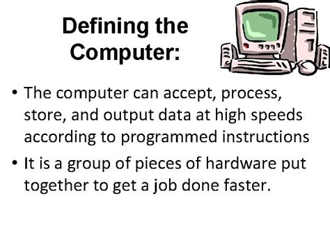 Introduction To Computers Module Objectives Define Computers Identify