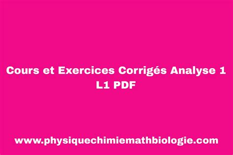 Cours et Exercices Corrigés Analyse 1 L1 PDF
