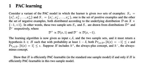 Solved 1 Pac Learning Consider A Variant Of The Pac Model In