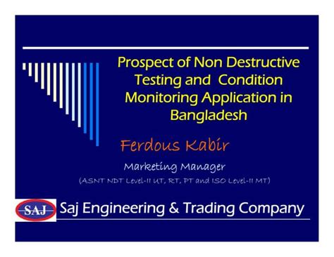 Presentation On Prospect Of Non Destructive Testing And Condition Monitoring Application In