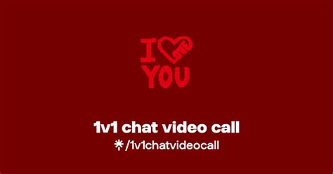 1v1 Chat Video Call Linktree