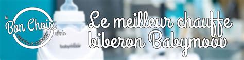 Comparatif Et Guide D Achat Du Meilleur Chauffe Biberon Babymoov