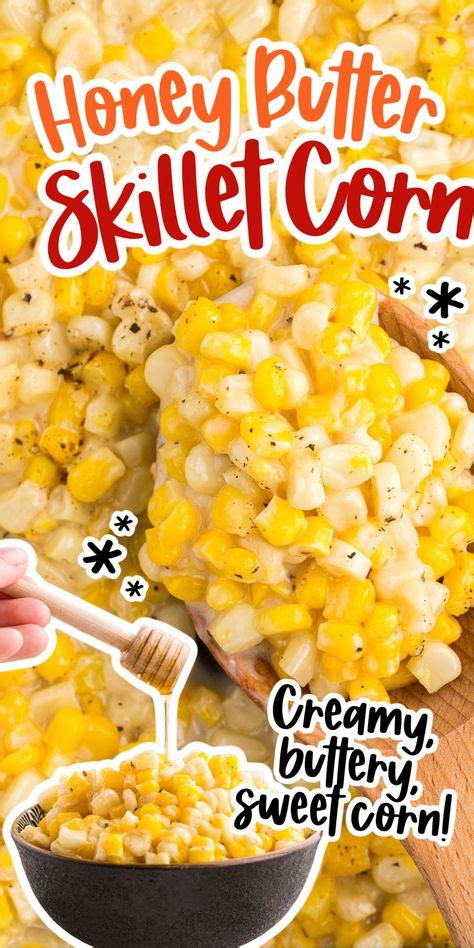 Honey Butter Creamy Skillet Corn