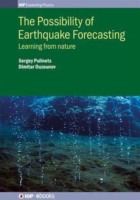 IOP Expanding Physics The Possibility Of Earthquake Forecasting