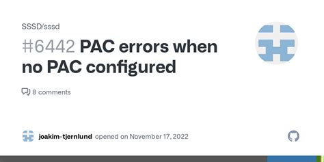 Pac Errors When No Pac Configured · Issue 6442 · Sssdsssd · Github