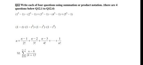 solved 012 write each of four questions using summation or