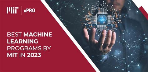 Mit Xpro Brings The Best Machine Learning For Ai Professionals In 2023 By Divyanshi Kulkarni