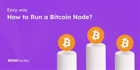 How To Run And Set UP A Bitcoin Node 2025