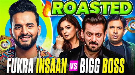 Fukra Insaan Vs Big Boss Big Boss Roast Youtube