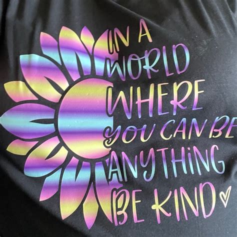 Kindness Sunflower Svg In A World Where You Can Be Anything Be Kind
