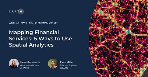 Webinar Mapping Financial Services 5 Ways To Use Spatial Analytics