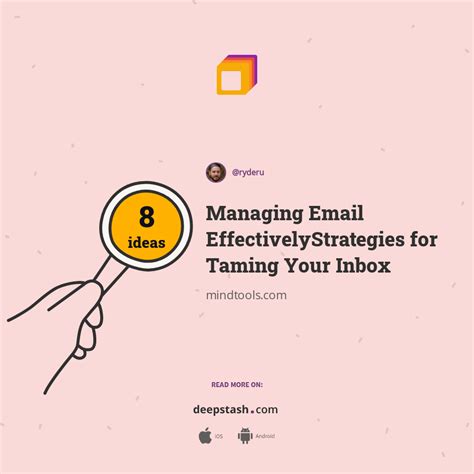 Managing Email EffectivelyStrategies For Taming Your Inbox Deepstash