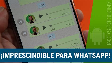 WhatsApp voz a texto o cómo leer los audios que nos llegan a WhatsApp Androidsis