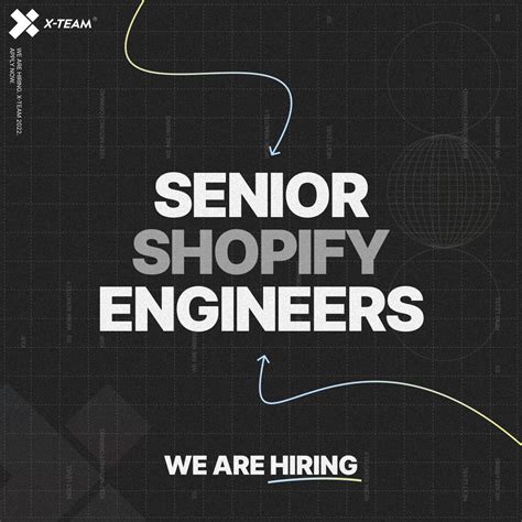 X Team On Linkedin We Are Hiring Senior Shopify Engineers Work At The