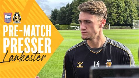 Hopefully We Can Go There And Cause Another Upset 👊 Jack Lankester Pre Ipswich Town Youtube