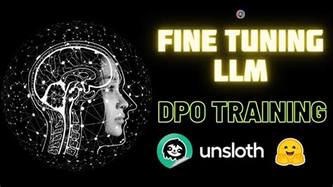 sonu kumar on linkedin fast fine tuning and dpo training of llms using