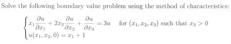 Solved Solve The Following Boundary Value Problem Using The Chegg